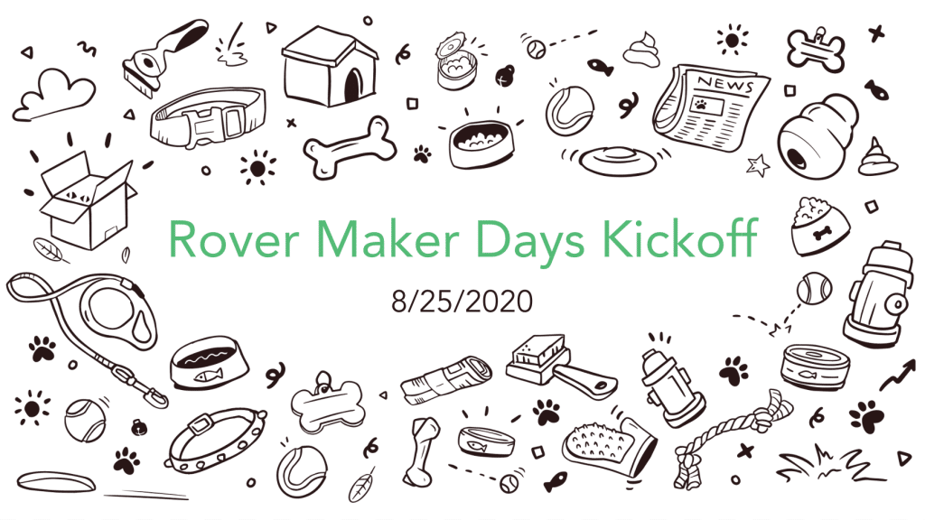 Unleashing Innovation: Rover’s Maker Days | The Dog People by Rover.com
